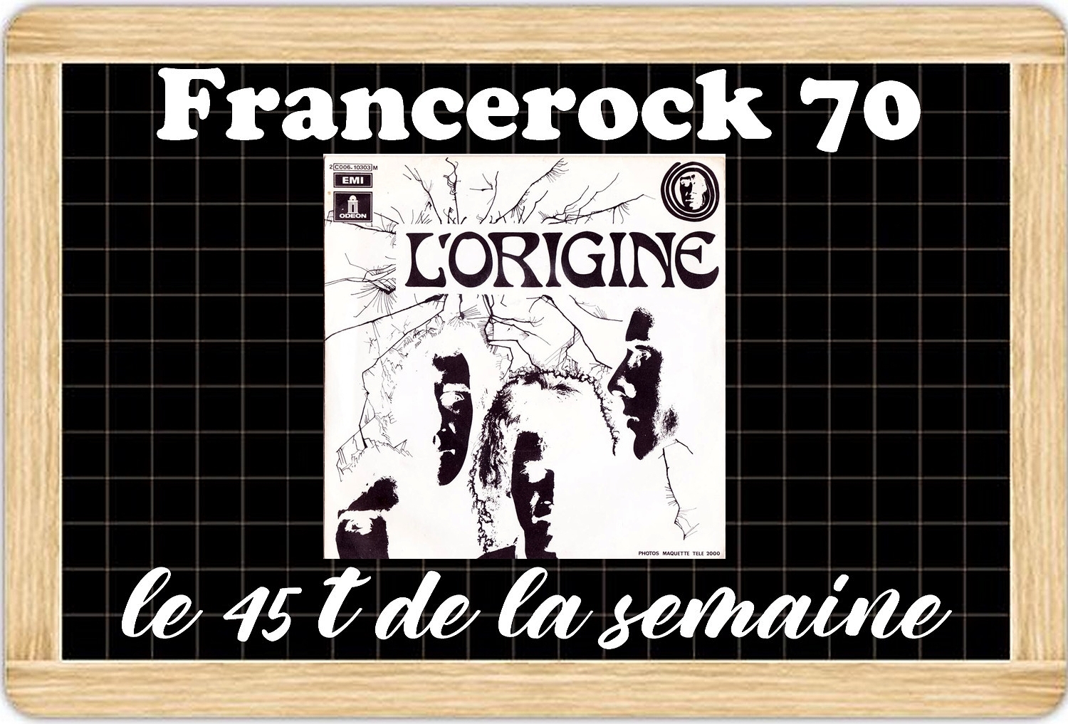 Le 45 tours de la semaine : l'origine